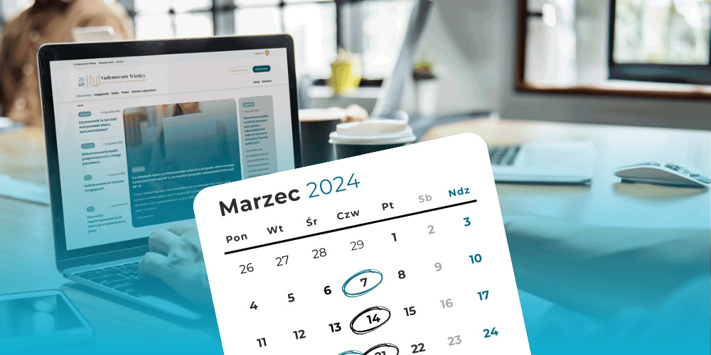 Terminarz - marzec 2024 r. | Vademecum Wiedzy